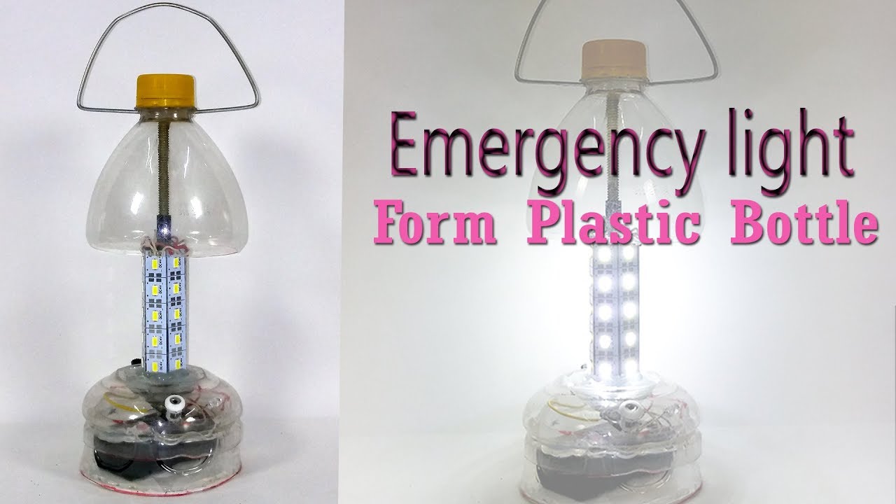 How to Make an Emergency Light from Plastic Bottle - At Home - YouTube