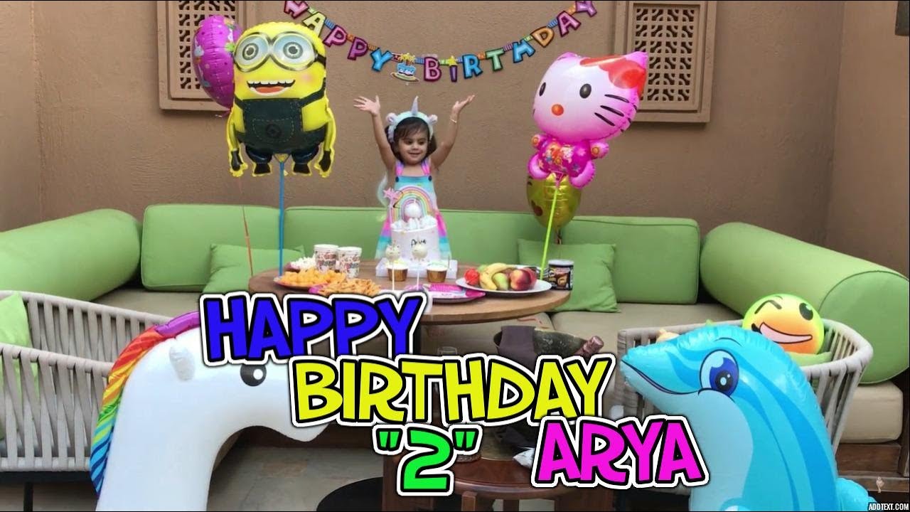 Happy Birthday Arya! - YouTube