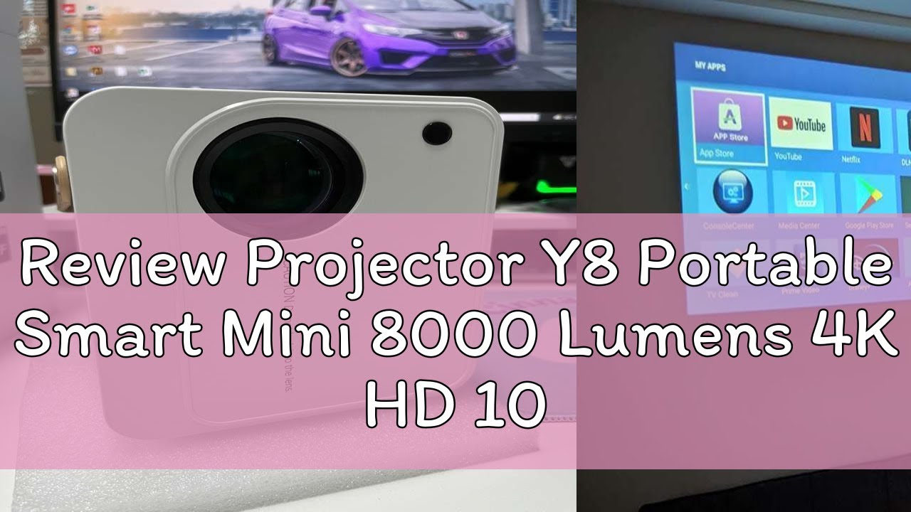 Review Projector Y8 Portable Smart Mini 8000 Lumens 4K HD 1080P ...