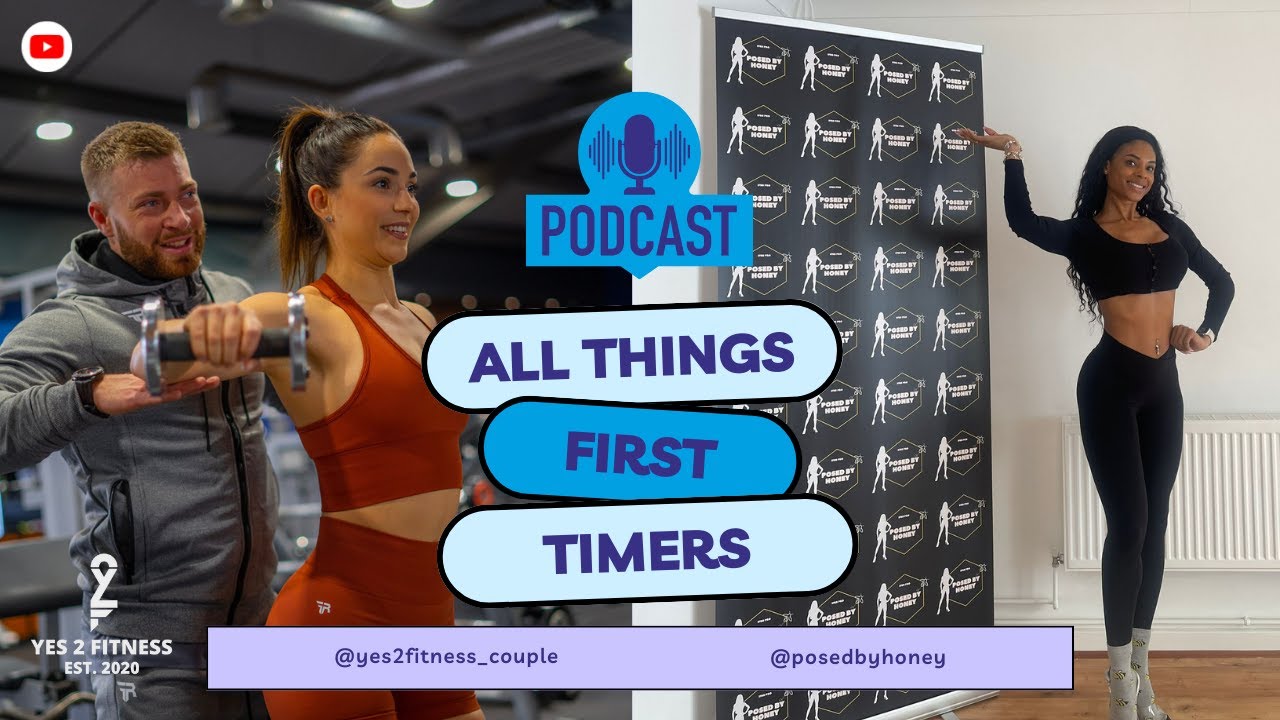 All Things First Timers | discussing your first prep to stage with ...