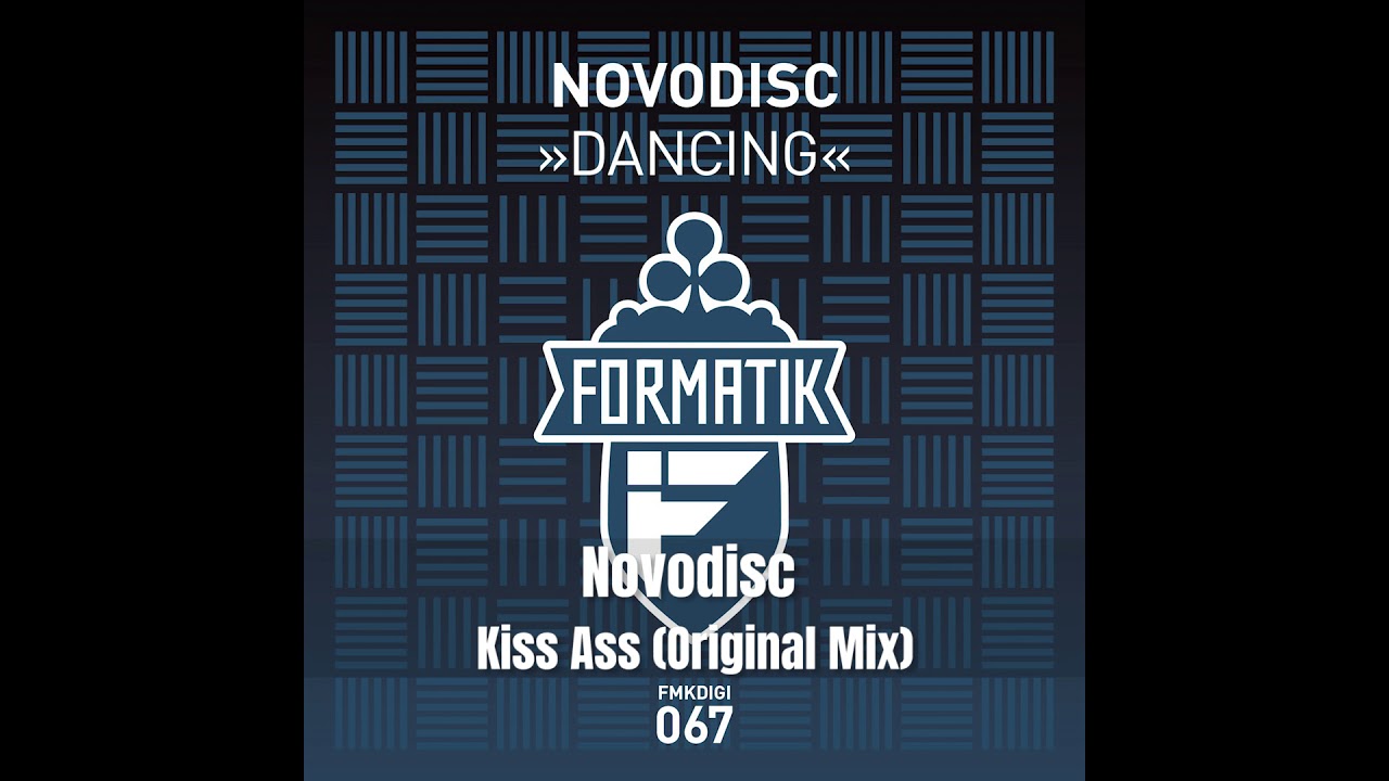 Novodisc - Kiss Ass - YouTube