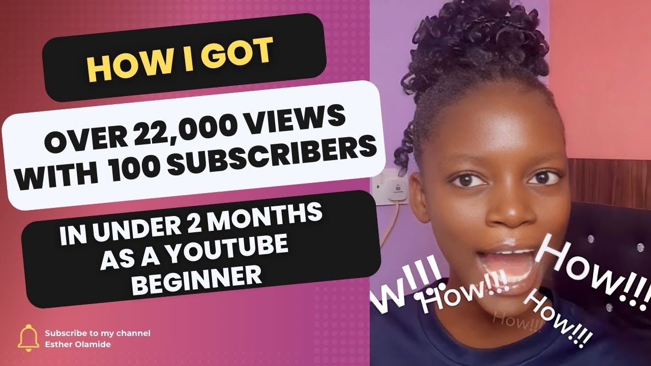 How I got over 22,000 VIEWS with 100 SUBSCRIBERS in under 2 months as a BEGINNER on YouTube ...