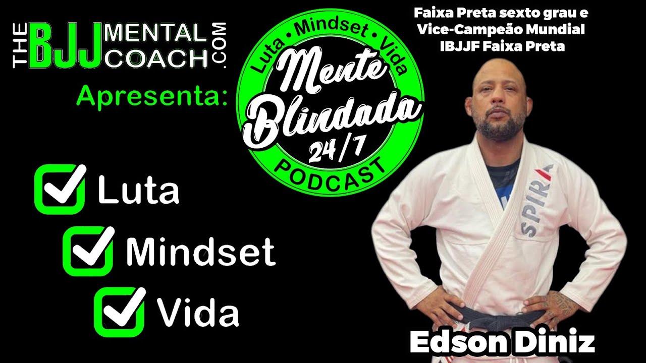 EP 85 Edson Diniz | Faixa preta sexto grau e vice-campeão Mundial faixa ...