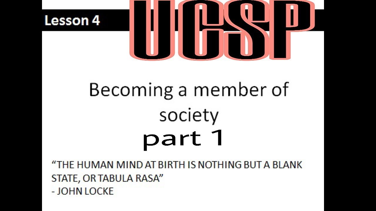 SHS UCSP: Lesson 4 Becoming a member of Society part 1 - YouTube