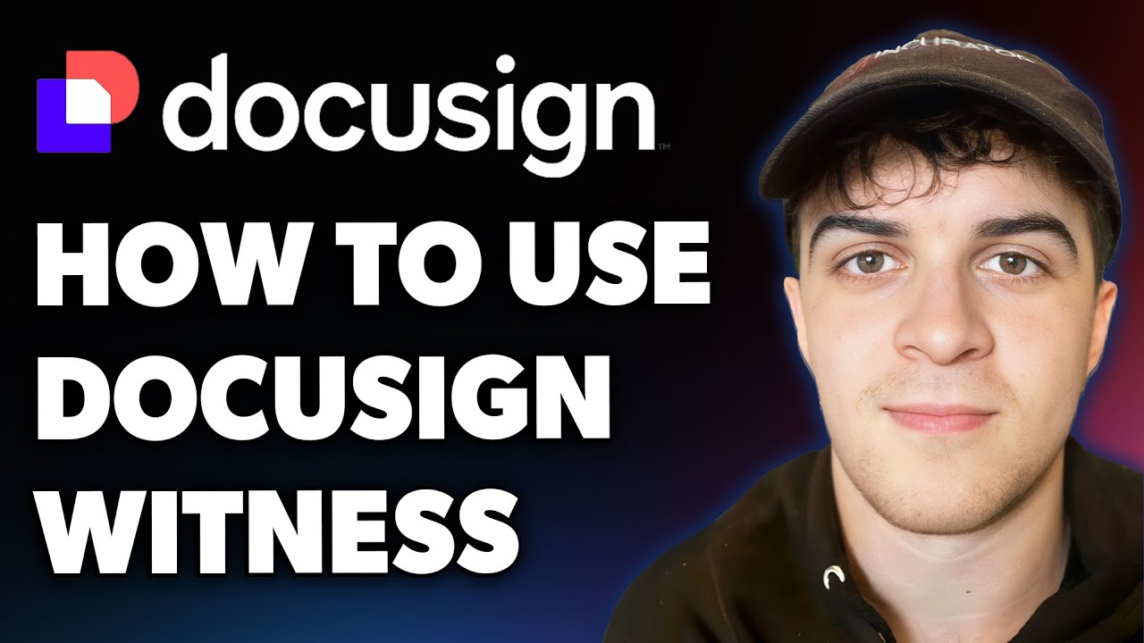 How to Use Docusign Witness Docusign (Full 2025 Guide) - YouTube