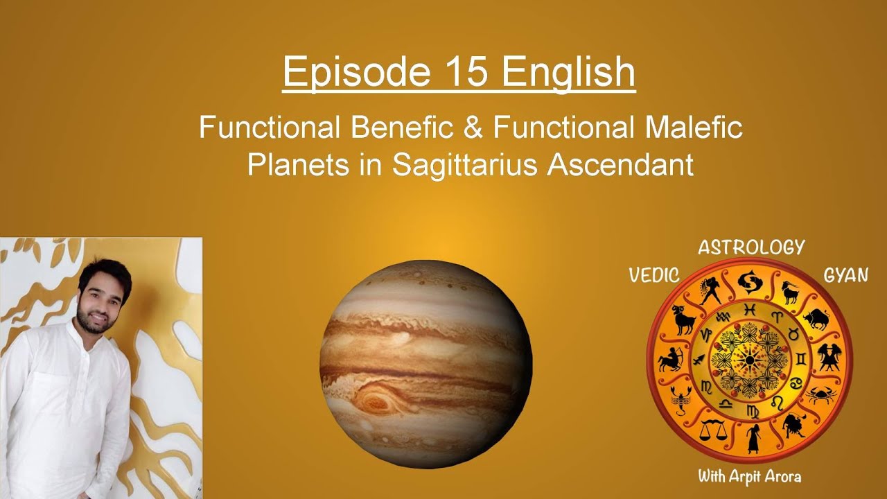 Functional Benefic & Functional Malefic Planets in Sagittarius ...