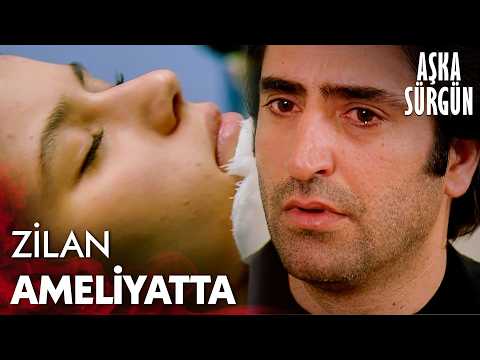 Hazar, Zilan'ın ameliyata girdiğini öğrendi - Aşka Sürgün 47. Bölüm