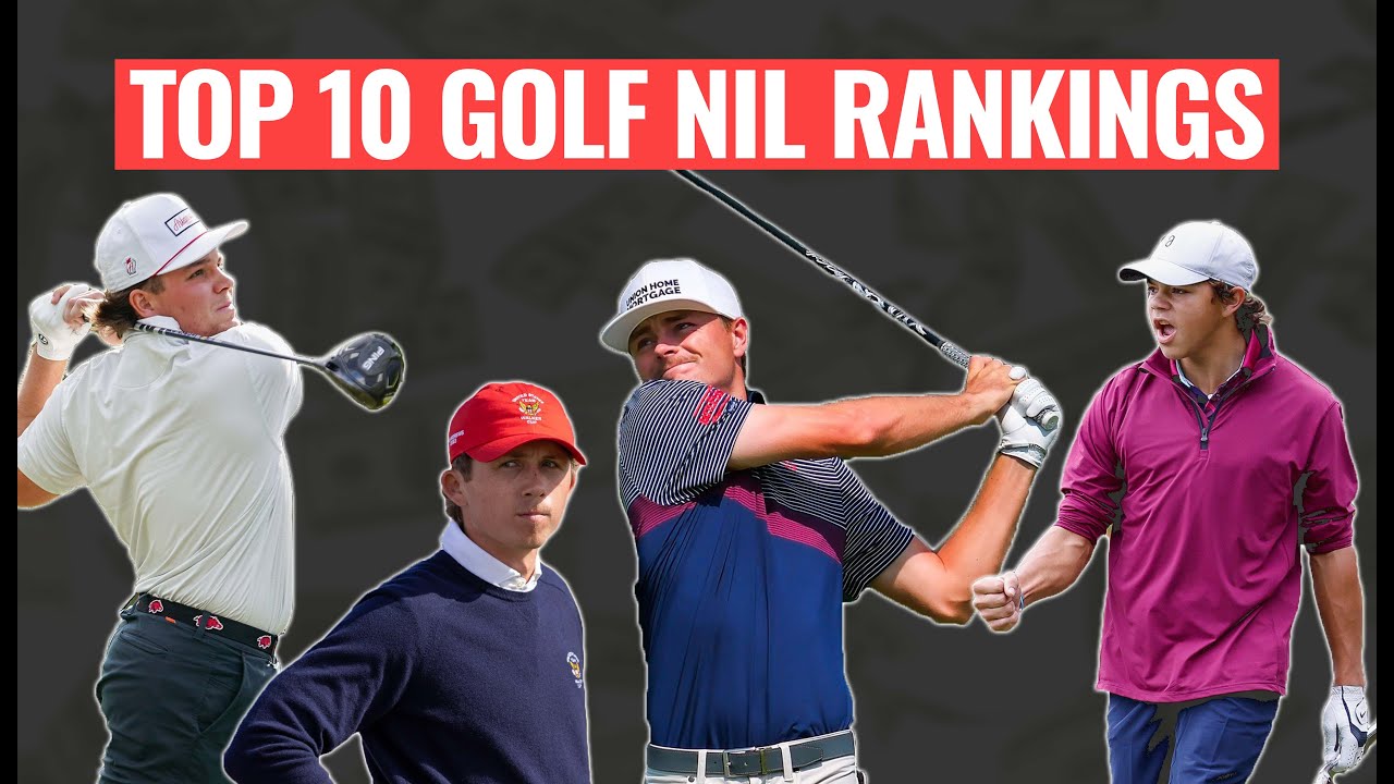Golf NIL | Inaugural Top 10 Valuation Rankings - YouTube