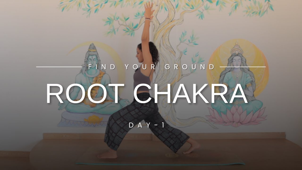 Find Your Ground - Root Chakra Yoga Class | Day 1 of 7 - Chakra Yoga Series - YouTube