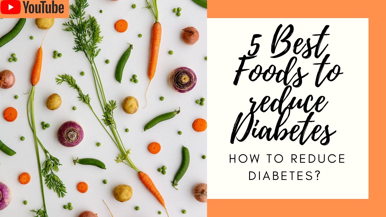 5 Foods to reduce diabetes | How to reduce diabetes | Diabetes reducing ...