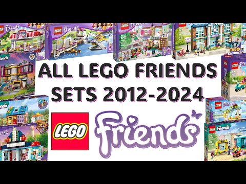 ALL LEGO FRIENDS SETS 2012-2024