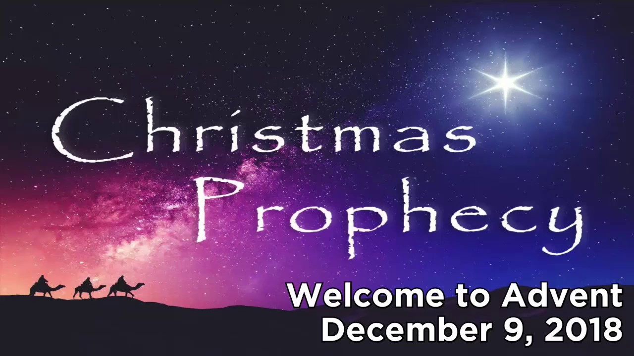 Christmas Prophecy Series "Unconventional Ministry" Advent Church Boca ...