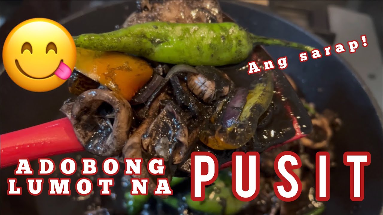 adobong-lumot-na-pusit-filipino-filipinofood-adobongpusit-youtube