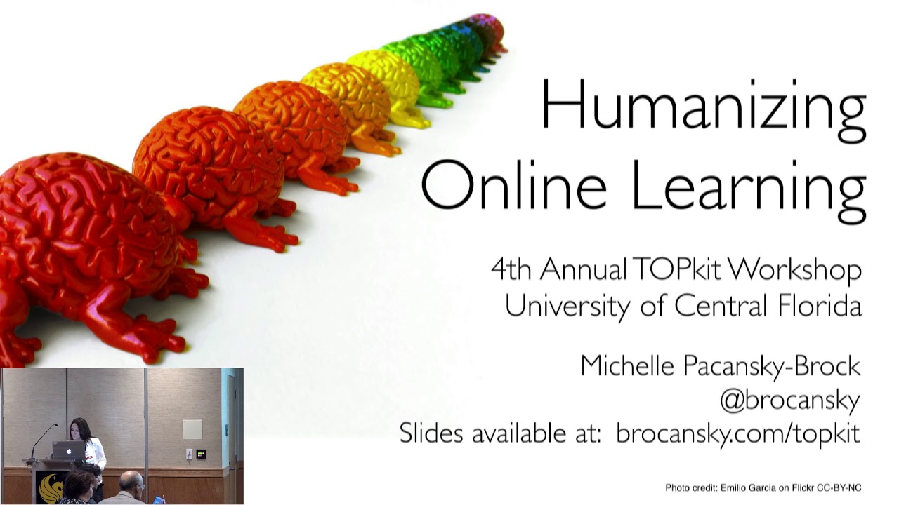 Humanizing Online Learning - Michelle Pacansky-Brock - YouTube