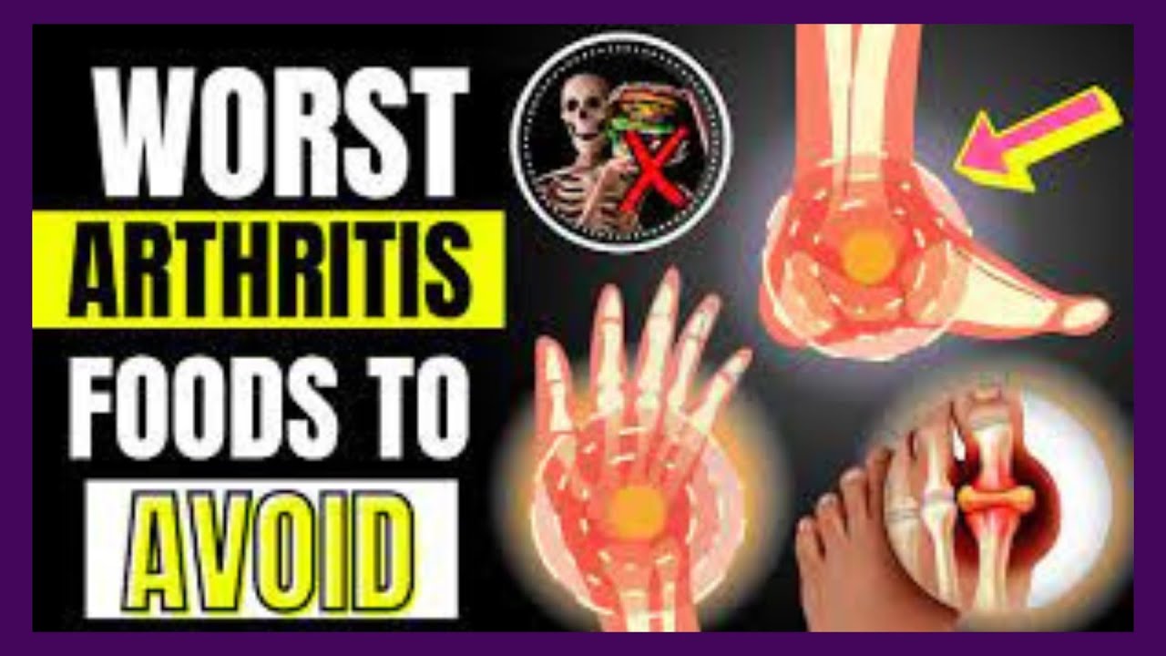9 WORST Foods for Arthritis & Inflammation |miss healthy - YouTube