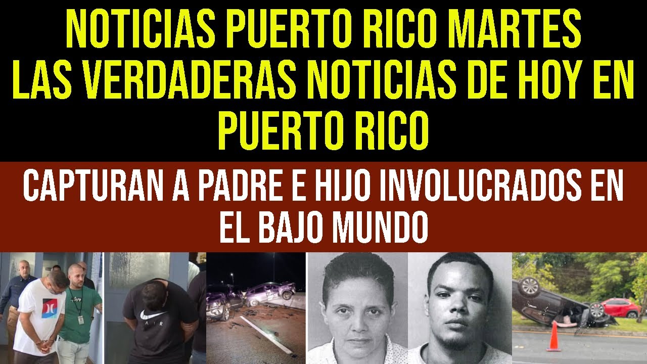 En la isla Martes de noticias en Puerto Rico , On the Island Tuesday's ...