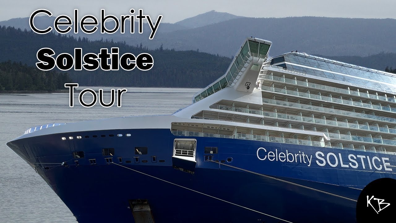 Celebrity Solstice Tour - YouTube