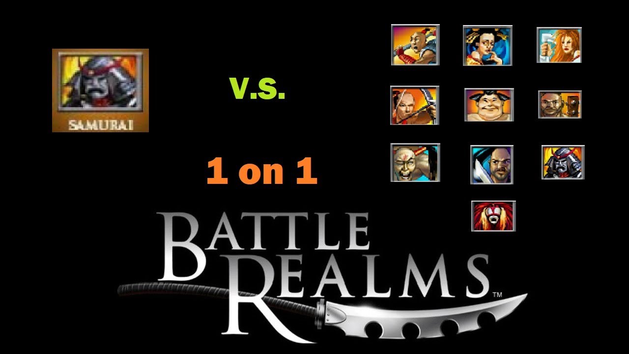 SAMURAI 1on1 vs All Dragon Clan Units - Battle Realms (with Timestamps ...