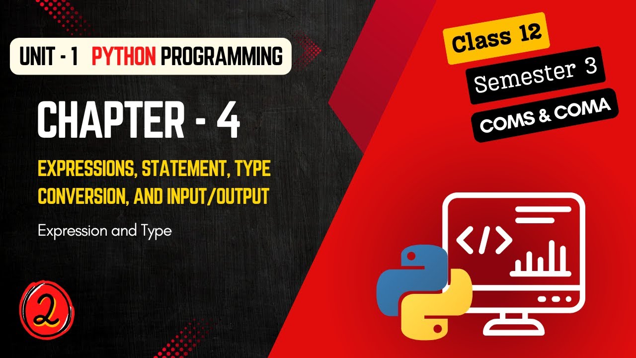 Python - Expressions, Statement | Unit 1 Chapter 4 Part 2 | Class 12 Semester 3 | COMS & COMA ...