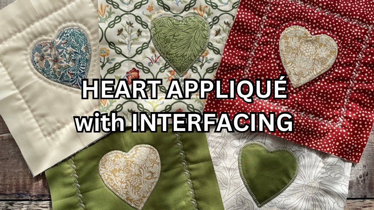 How to APPLIQUÉ HEARTS with INTERFACING and machine blanket stitch # ...