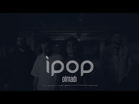 iPop - Olmadı (Official Video)