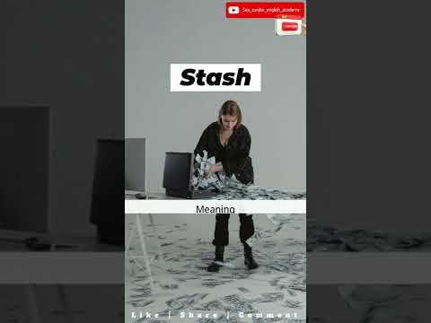 Daily English Word | Stash | Meaning & Examples #shorts - YouTube