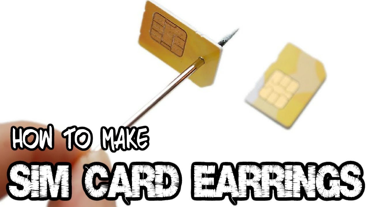 How to Make SIM Card Earrings - YouTube