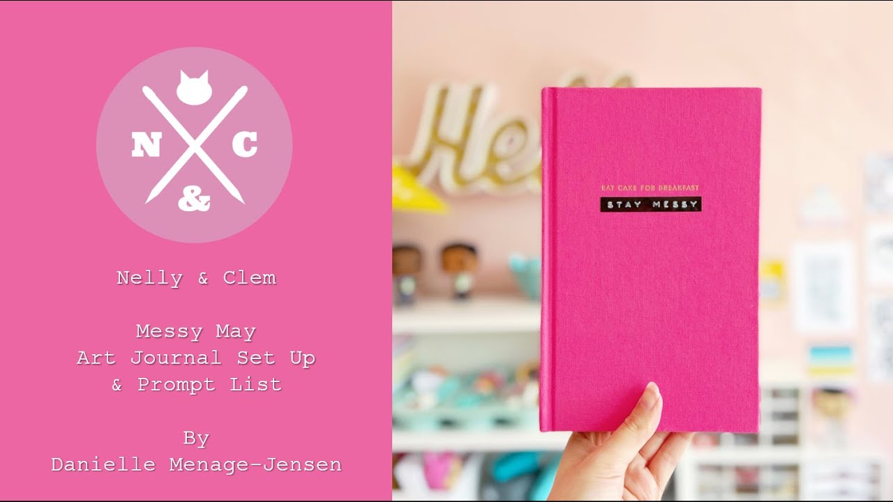 Messy May Art Journal Set Up & Prompt List - YouTube