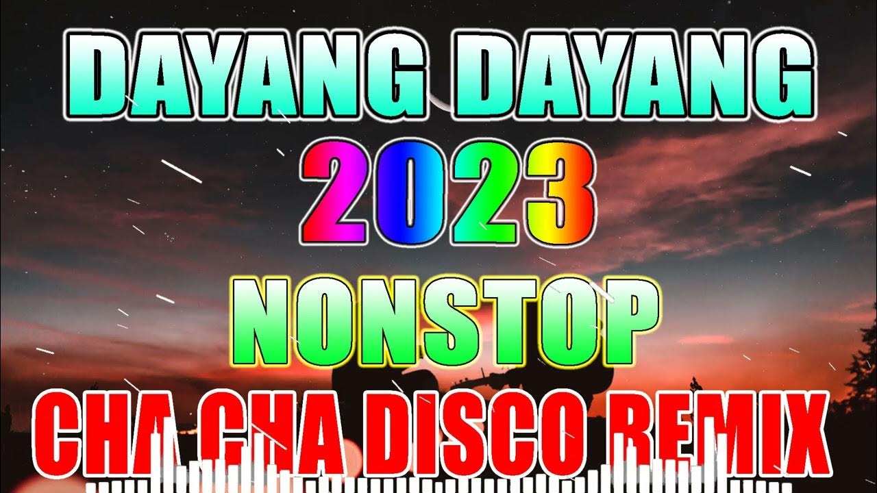 🇵🇭 💥[NEW] DAYANG DAYANG MAX SURBAN DISCO CHA CHA NONSTOP REMIX 💥 - YouTube