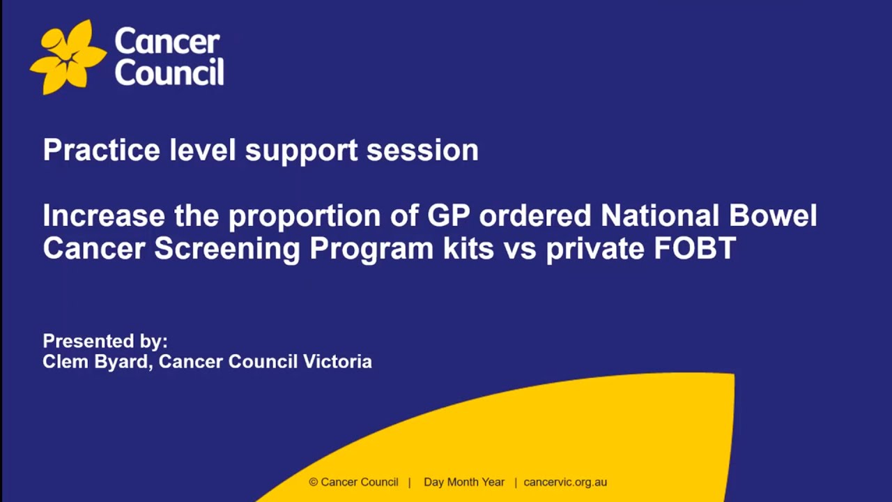Increase the proportion of GP-ordered National Bowel Cancer Screening ...