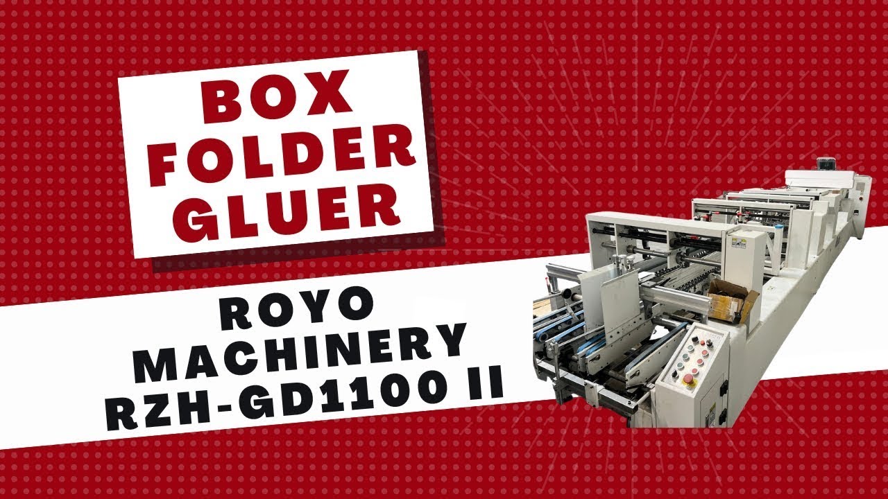 Another Successful Installation - Royo Machinery Box Folder Gluer RZH ...