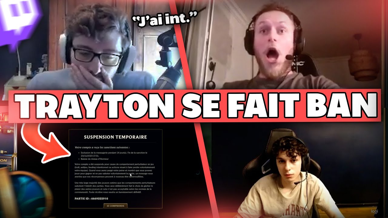 TRAYTON SE FAIT BAN POUR INT ET REVIEW LA GAME - Best of LoL #456 ...