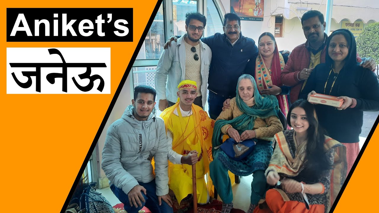 Janeu Part 2 | Sacred Thread | Hinduism | Brother's Janeu | Vlog ...