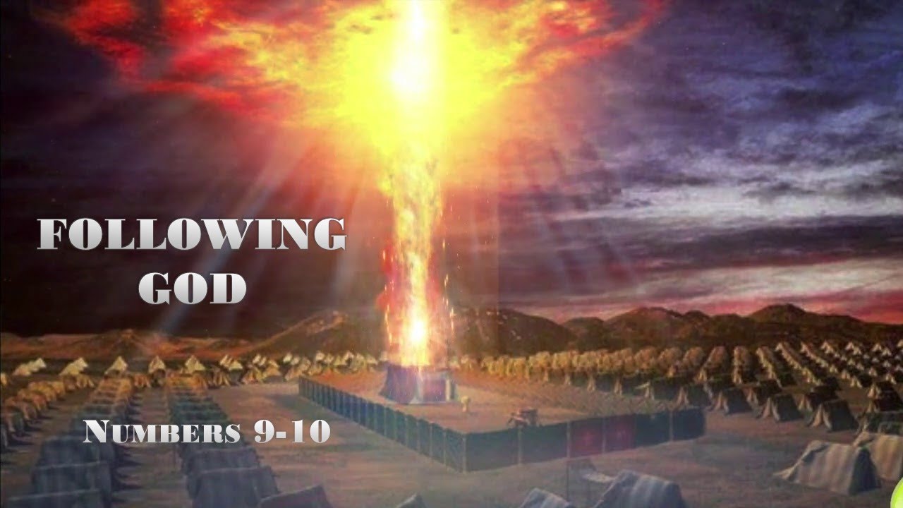 Following God - Numbers 9 and 10 - YouTube