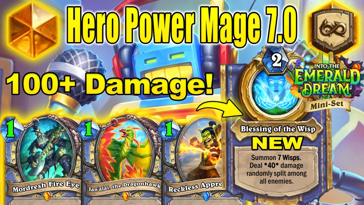 Over 100 Damage Hero Power Mage 7.0 Deck is CRAZY OP To Play Into the ...