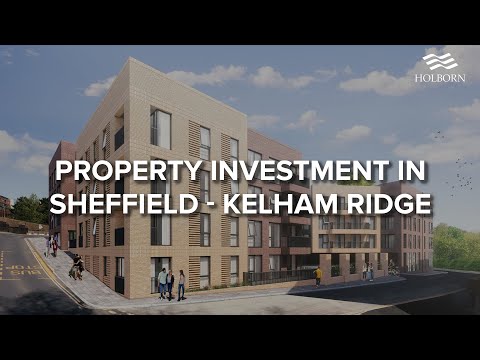 Property investments in Sheffield - New Launch: Kelham Ridge
