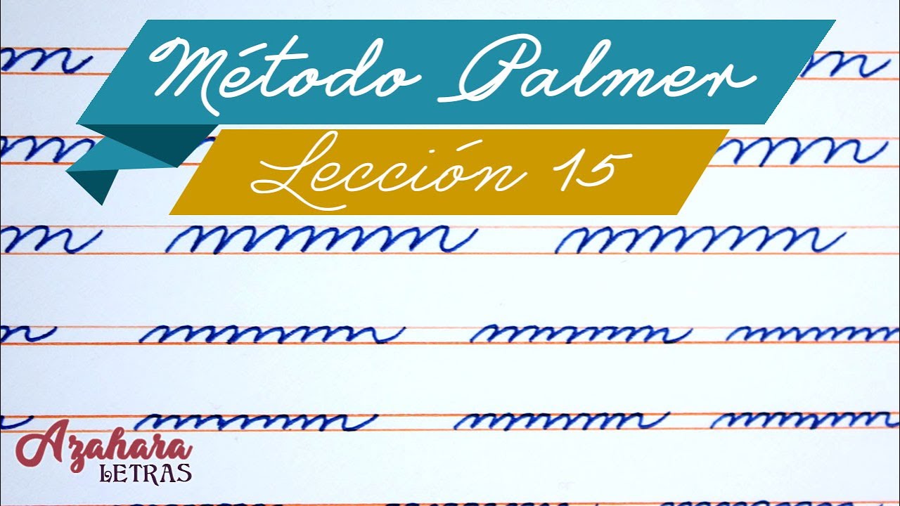 Método Palmer de Caligrafía en Español - Lección 15 - YouTube