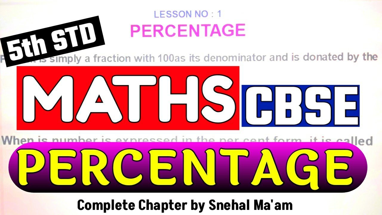 PERCENTAGE | Percentage class 5 cbse board | class 5th cbse maths ...