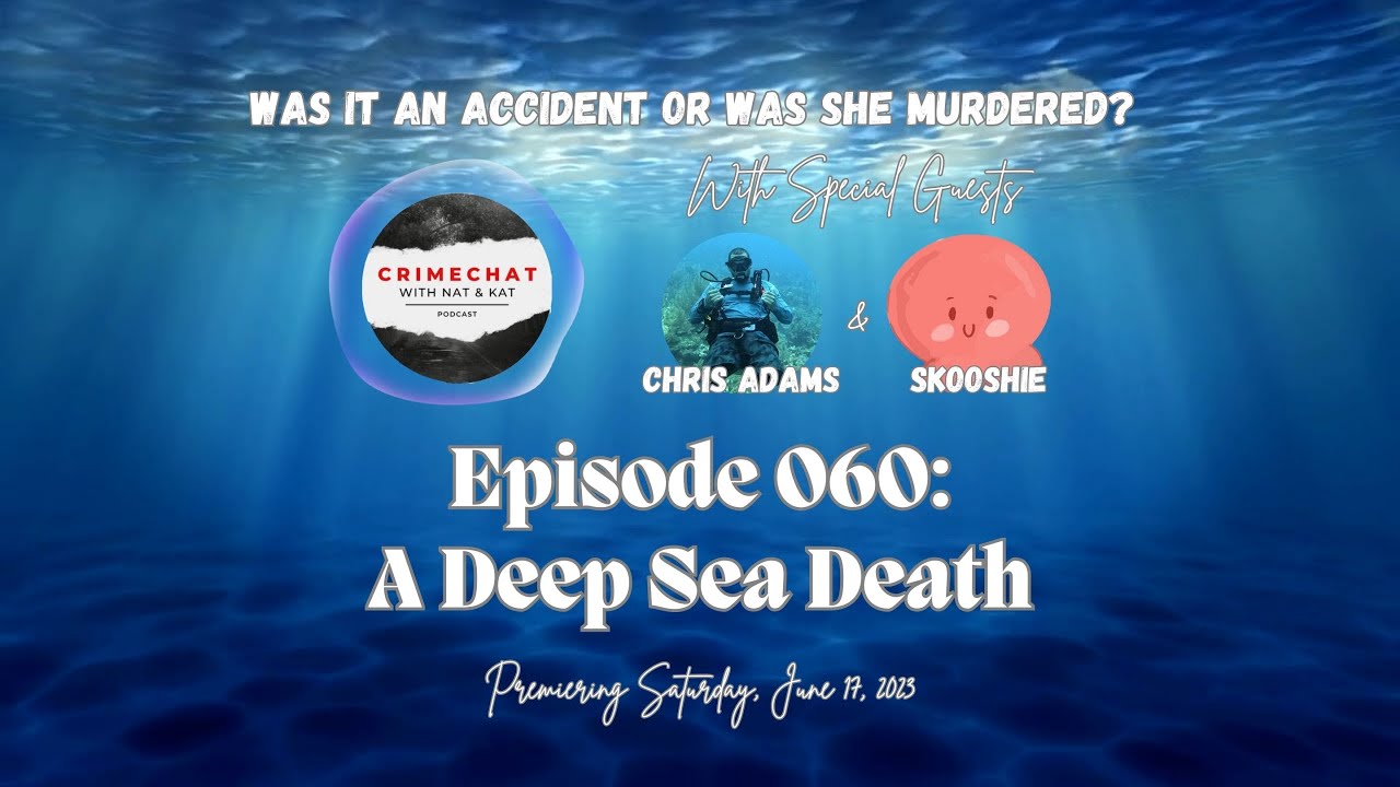 Audio for Episode 060: A Deep Sea Death - YouTube