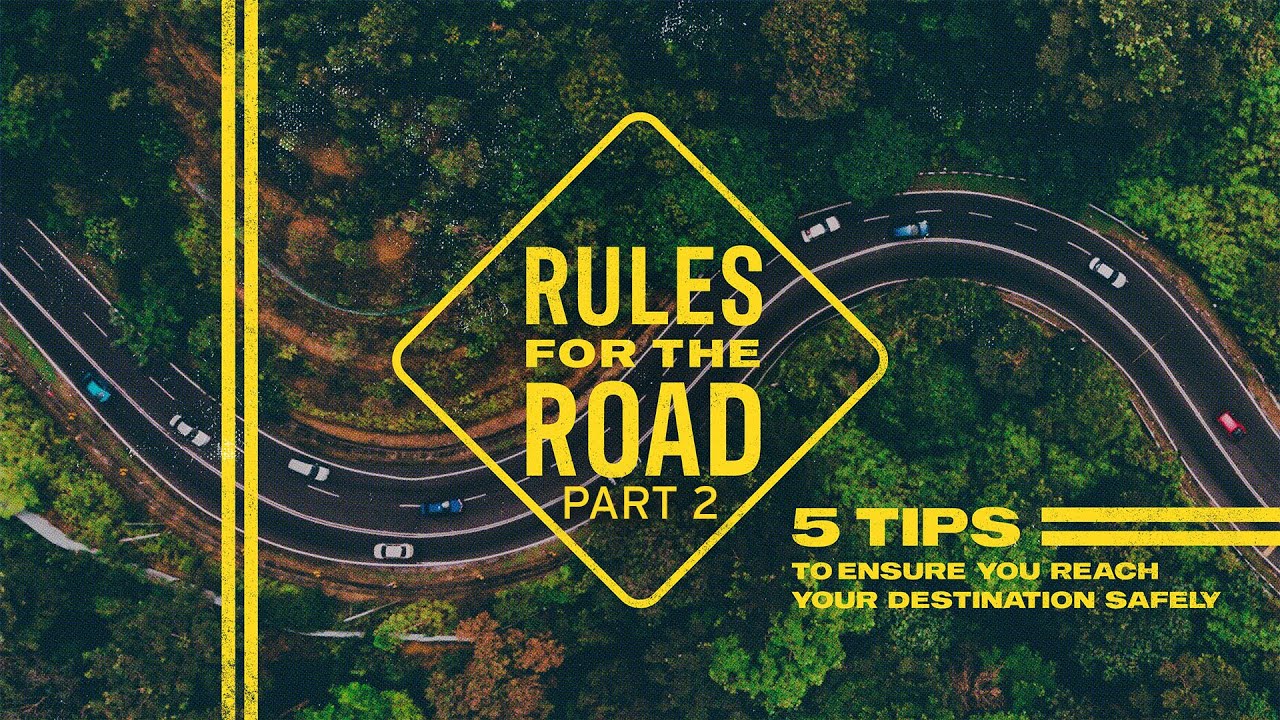 5 Tips to Ensure You Arrive at Your Destination Safely Part 2 | Jacob ...