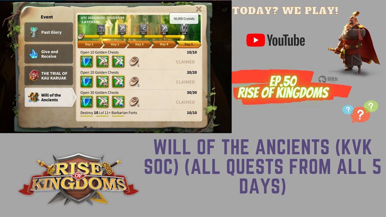 RoK Guide: Will of the Ancients (Kvk SoC) (All quests from all 5 days ...