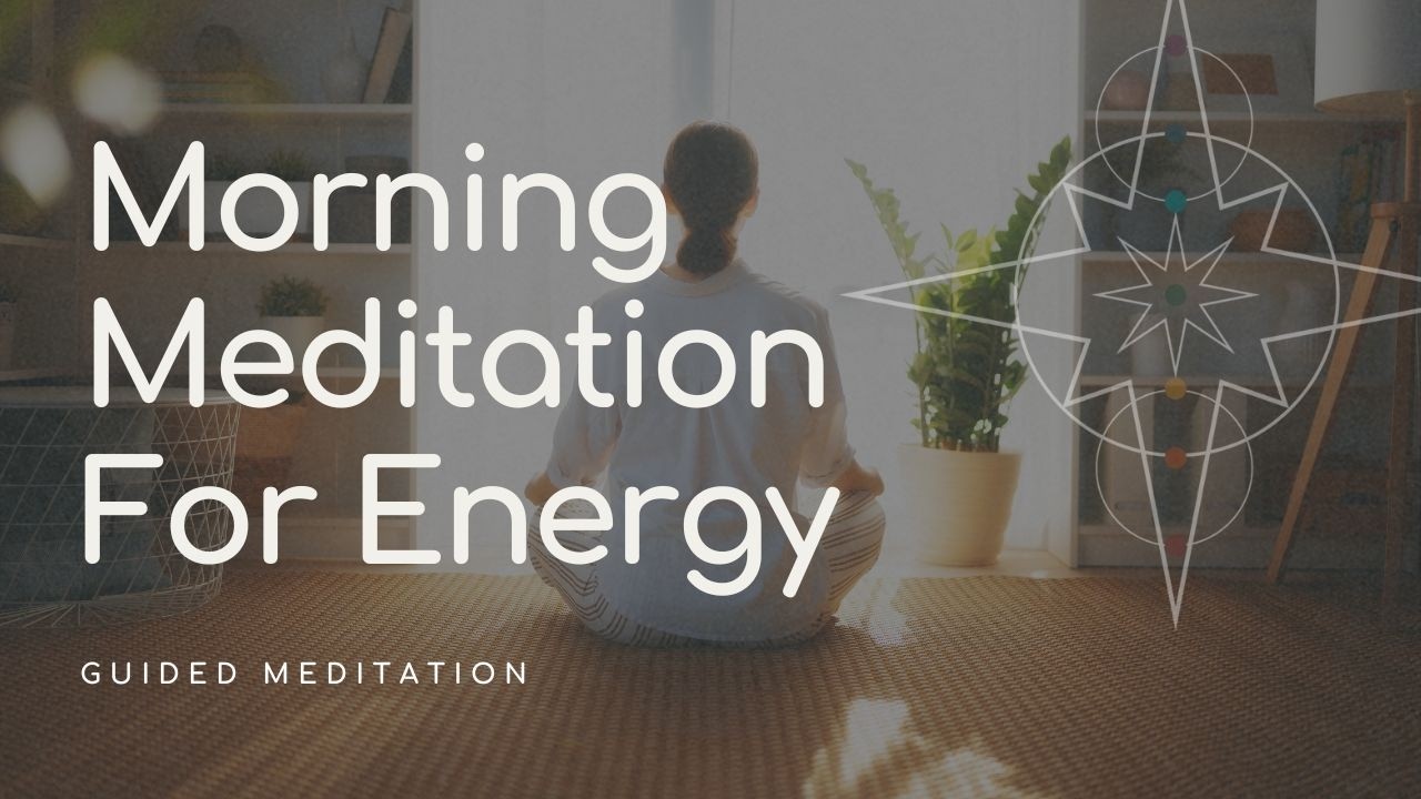 Rise + Shine Morning Meditation for Energy | Chakra Breathwork Routine ...