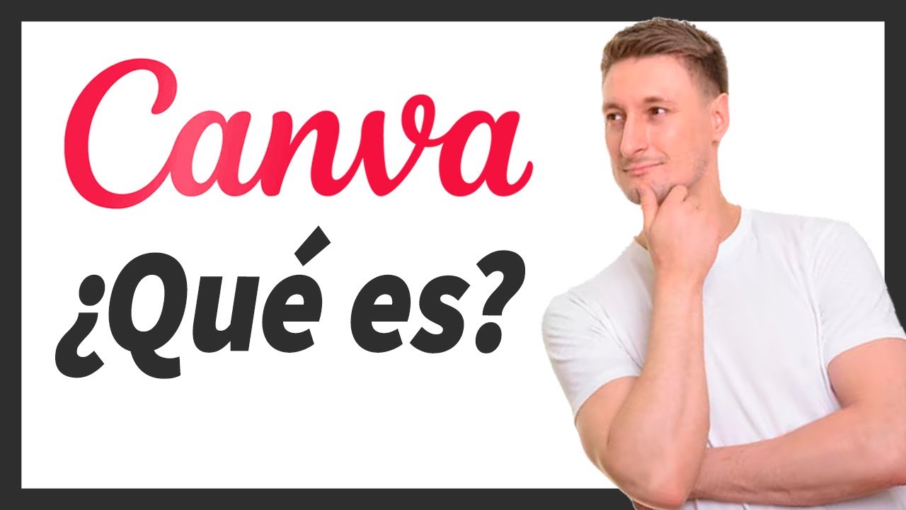 ¿𝗤𝗨𝗘 𝗘𝗦 𝗖𝗔𝗡𝗩𝗔 y Para qué Sirve? - YouTube
