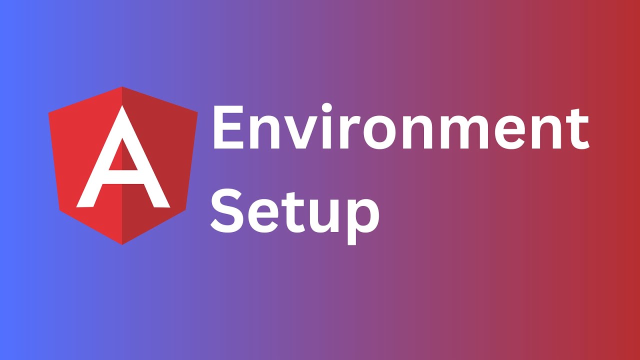 2 Environment Setup For Angular Angular Tutorial For Beginners Youtube 4061