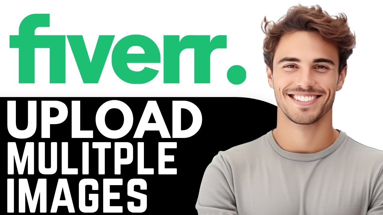 How to Upload Multiple Photos on Gig on Fiverr | Fiverr Guide - YouTube