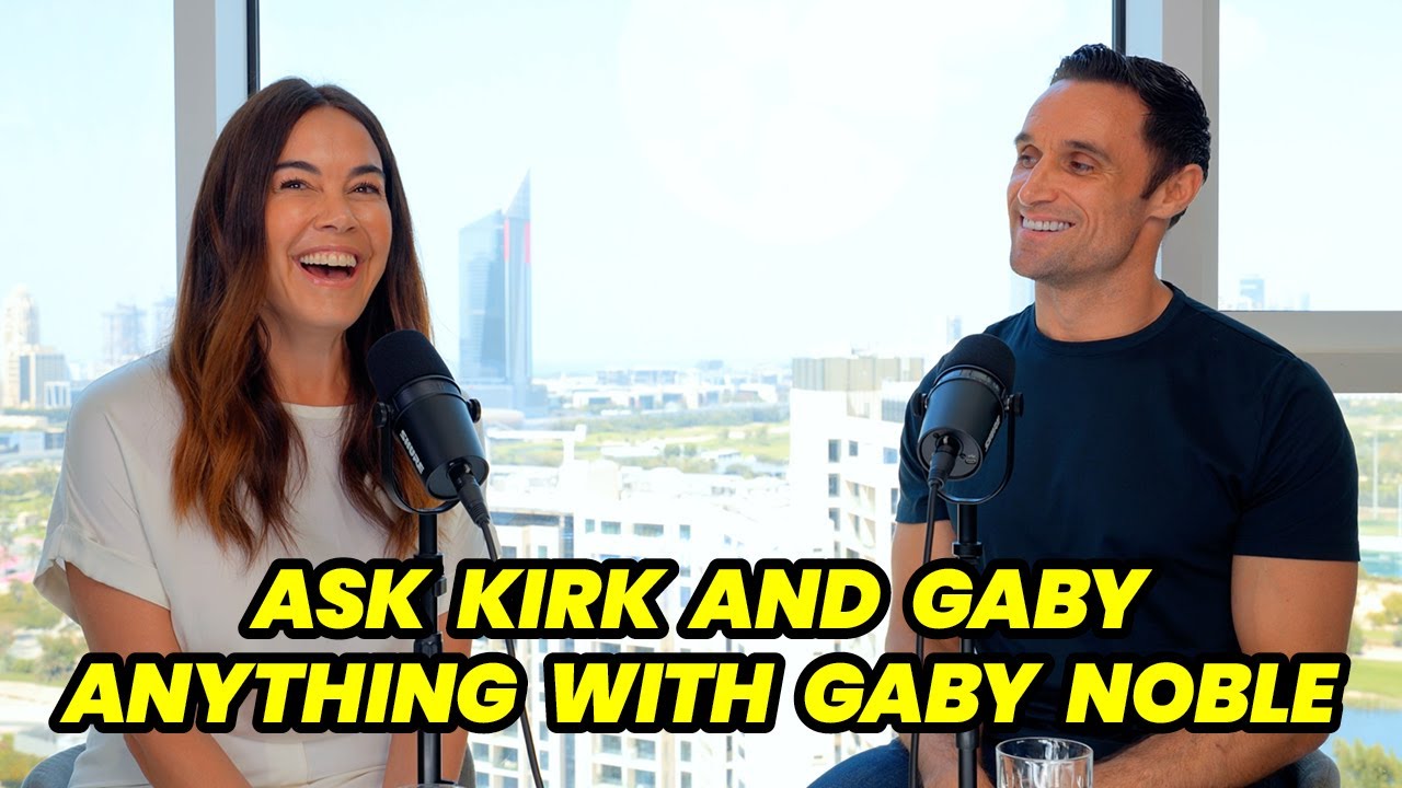 Episode 100 - Ask Kirk and Gaby Anything with Gaby Noble - YouTube