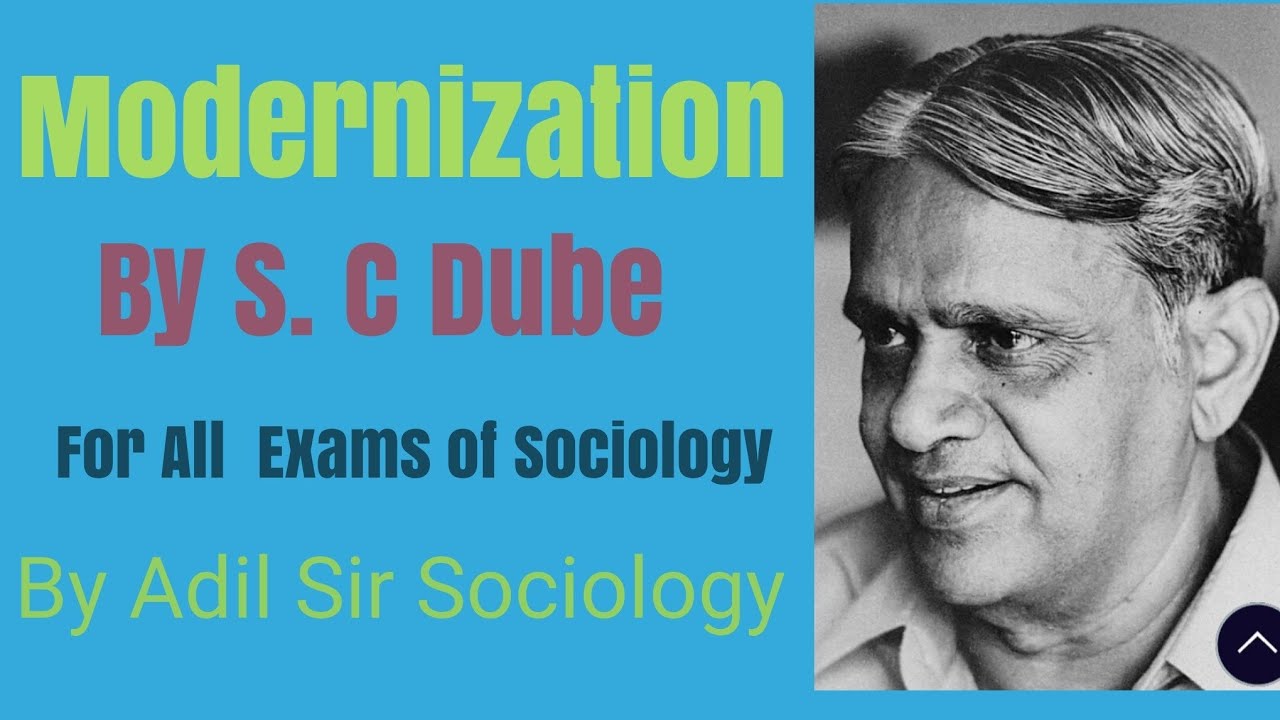 Modernization by S.C. Dube. - YouTube