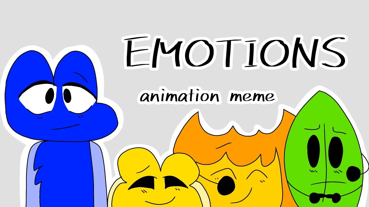 EMOTIONS // bfb animation meme - YouTube