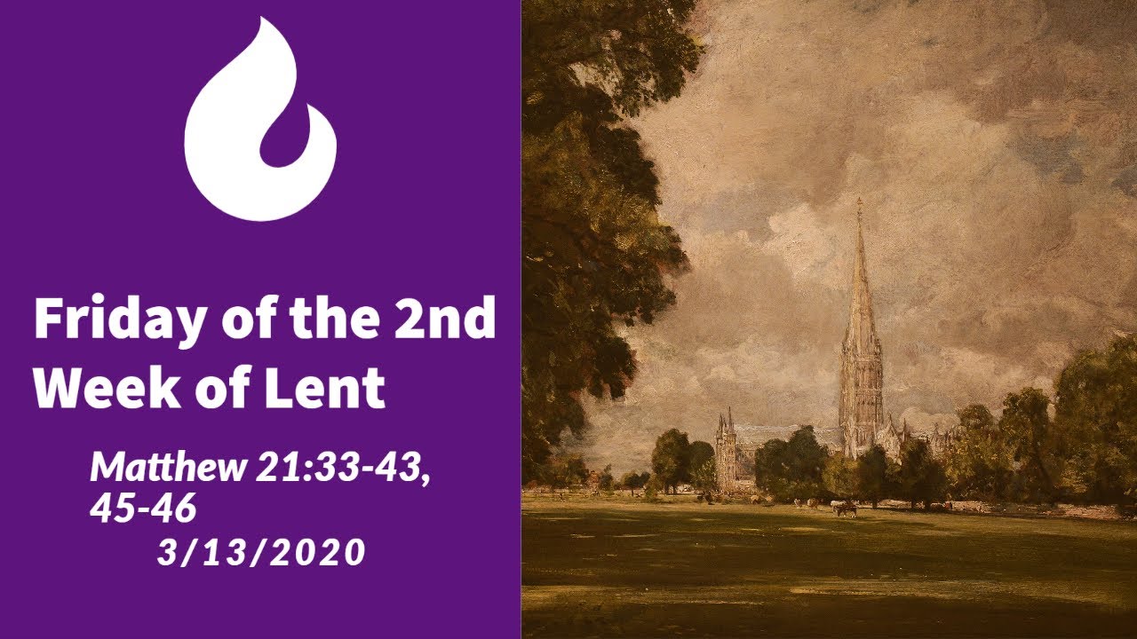 Friday of the 2nd Week of Lent (3/13/2020) - YouTube