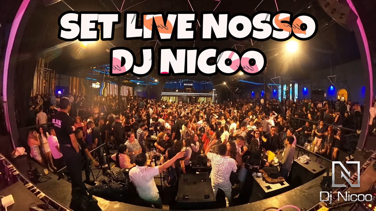 SET LIVE NOSSO - DJ NICOO 360 - YouTube